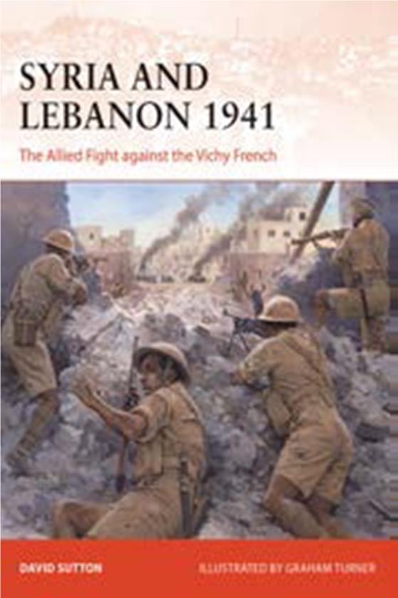 Syria and Lebanon 1941 | Military Books | Gun Mart