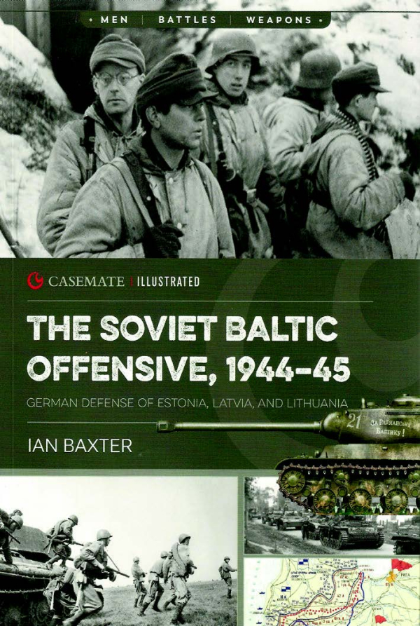The Soviet Baltic Offensive 1944-45 | Military Books | Gun Mart
