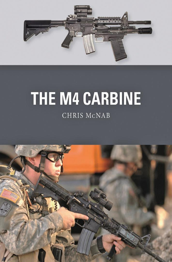 The M4 Carbine | Military Books | Gun Mart